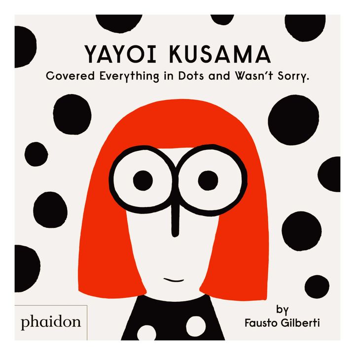 Phaidon Jeunesse - Livre Yayoi Kusama - Fausto Gilberti - EN | Smallable